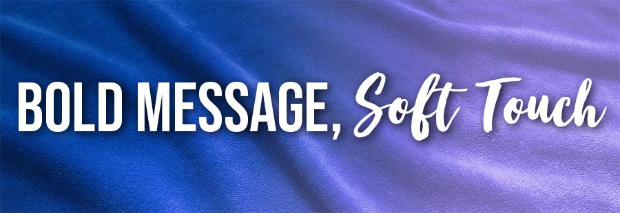 Bold Message, Soft Touch - PrimeNet Direct Marketing Solutions Bold Message, Soft Touch - PrimeNet Direct Marketing Solutions